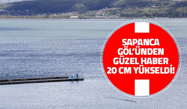 Sapanca Gölü'nde su seviyesi kritik eşiğin üzerine çıktı Sapanca Gölü'nde su seviyesi kritik eşiğin üzerine çıktı